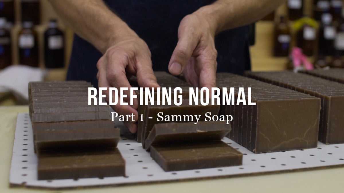 Redefining Normal Series - Sammy Soap - The Normal Brand
